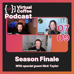 Season Seven Finale - Live with Nick Taylor